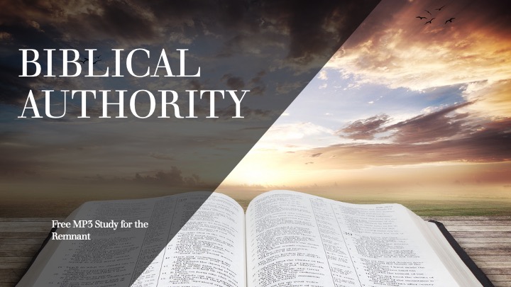 Biblical Authority Series – Strategic Remnant Learning Center